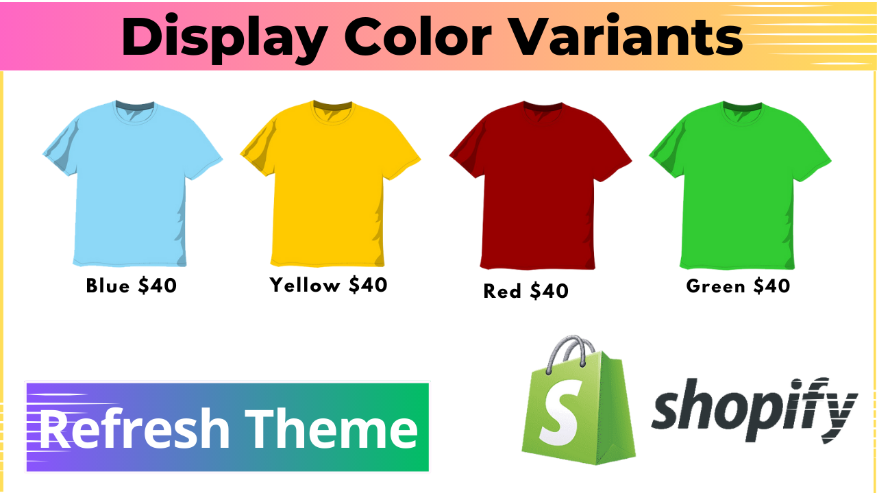 Products By Color Variants - Refresh Theme – Shopwebsitecodes